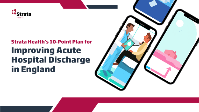 Strata Health's 10-Point Plan for Improving Acute Hospital Discharge in ...